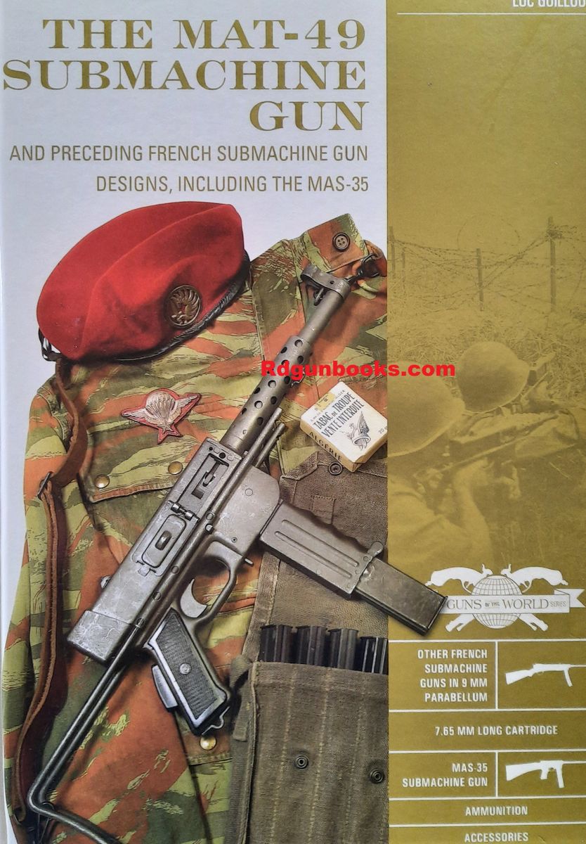 MAT-49 Submachine Gun NEW Hard Covers Lots of very detailed photo's